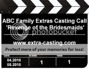 ABC Family extras casting call for ‘Revenge of the Bridesmaids ...